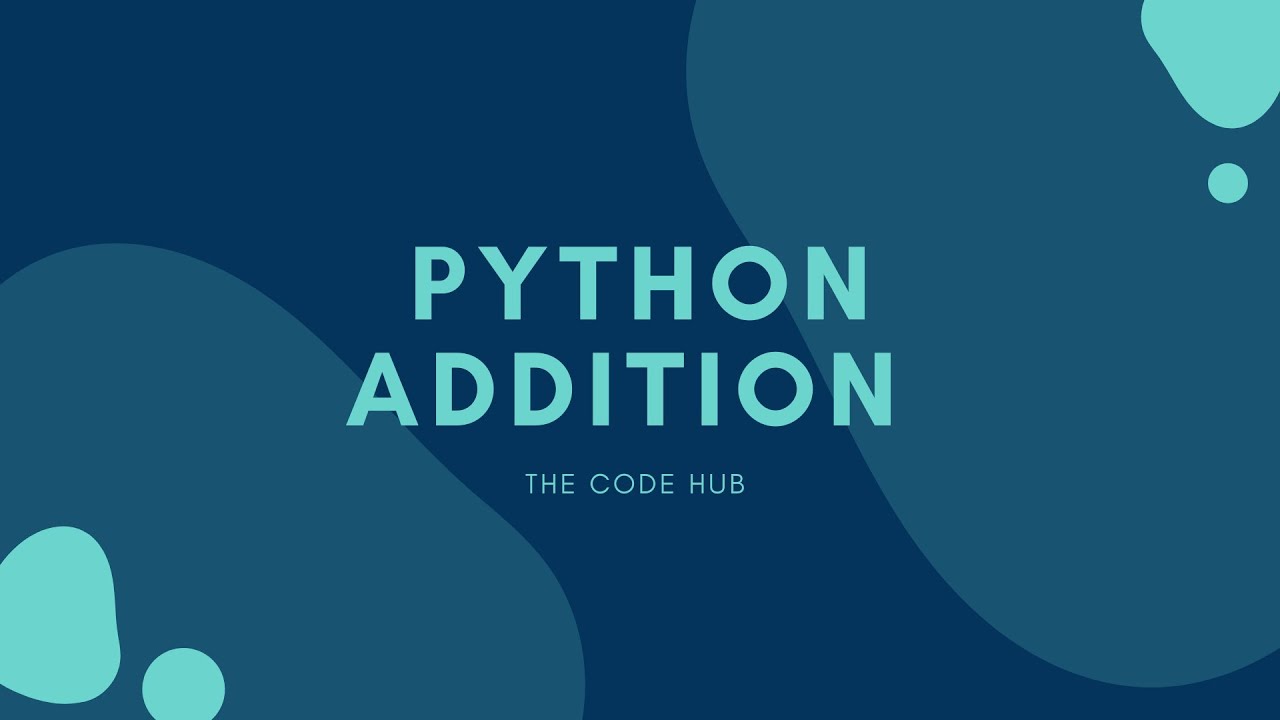 Python Addition Youtube