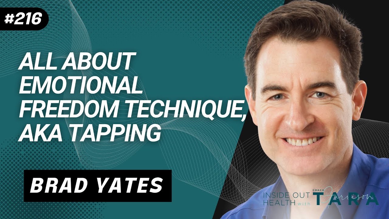 Brad Yates All About Emotional Freedom Technique Aka Tapping Youtube