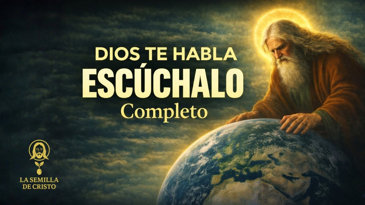 Dios Te Habla Escúchalo Completo Youtube