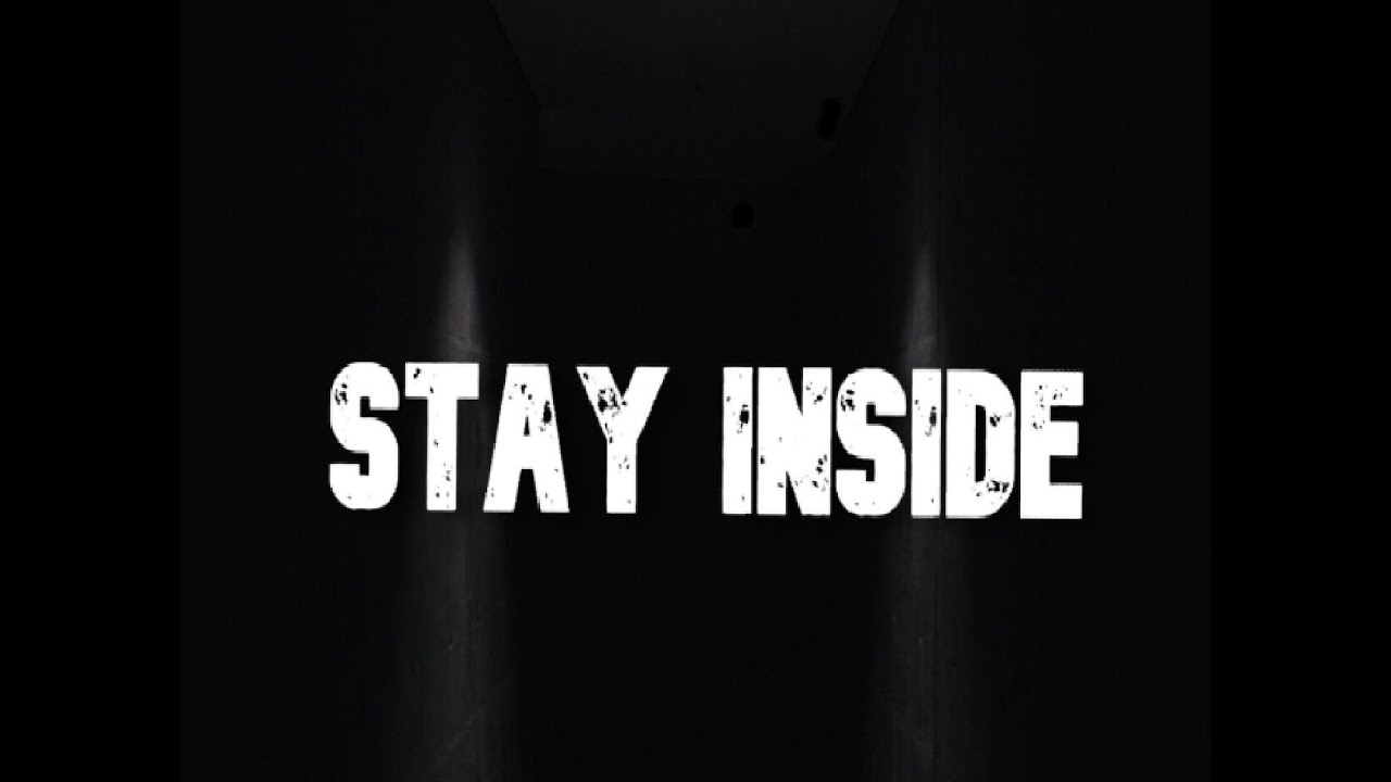 Stay Inside A Short Horror Film Youtube