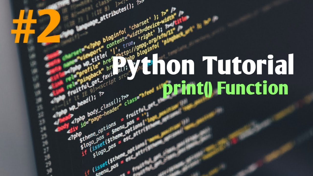 2 Beginner To Advance Python Tutorial Python Tutorial Use Of Print