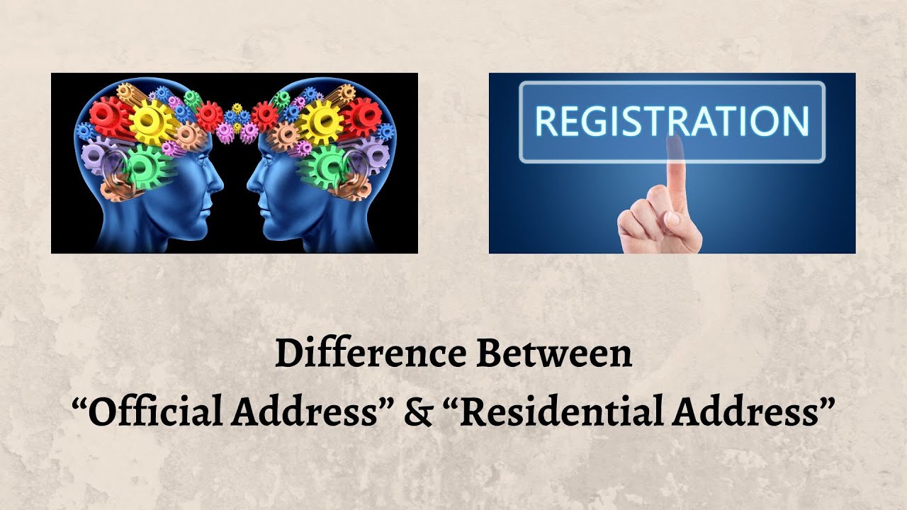 Difference Between Official Address And Residential Address Official
