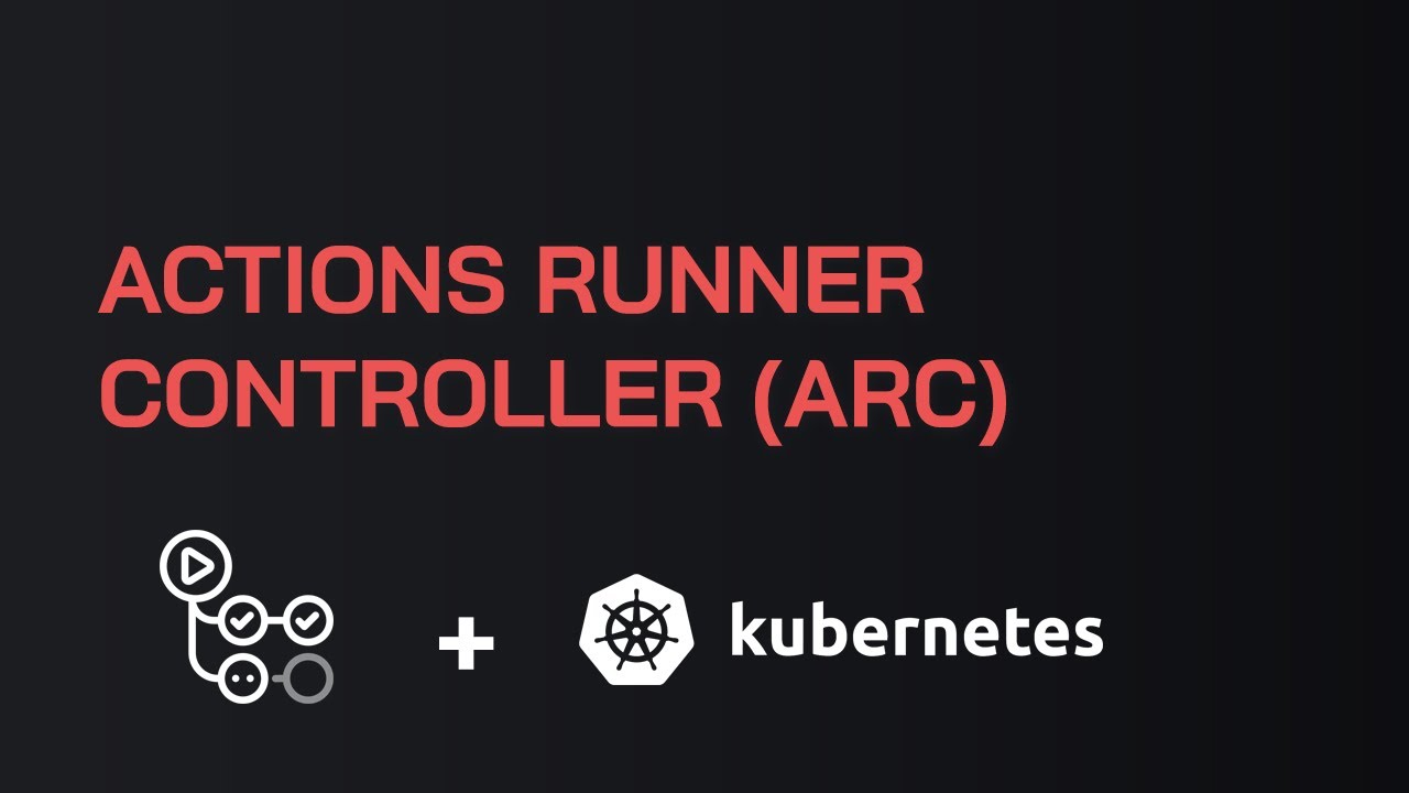Github Actions Dive Into Actions Runner Controller Arc Advanced
