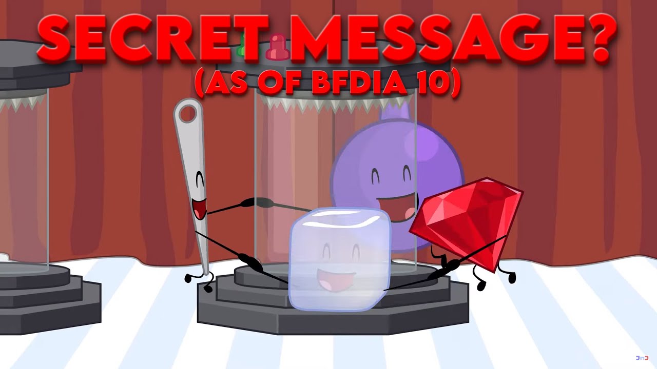 Bfdia S Secret Message As Of Bfdia 10 Youtube