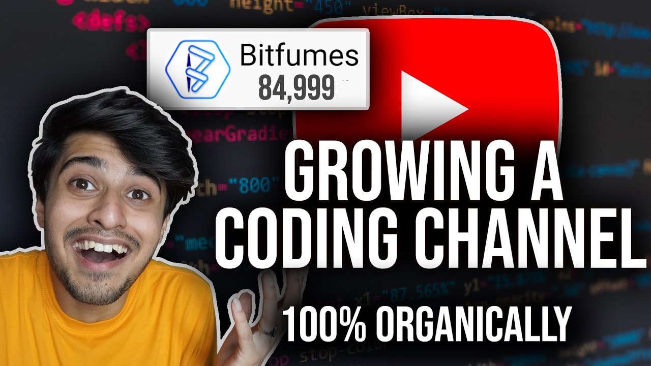 How To Grow A Coding Youtube Channel Youtube