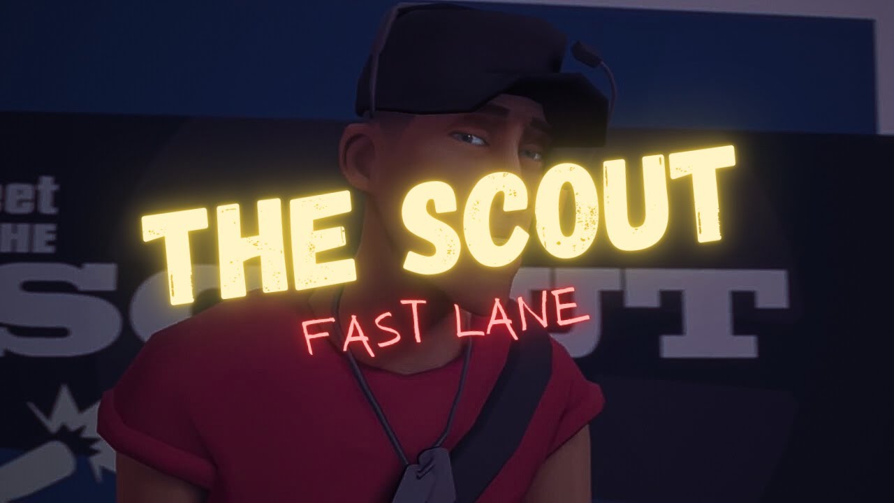 Tf2 Scout Edit Fast Lane Youtube