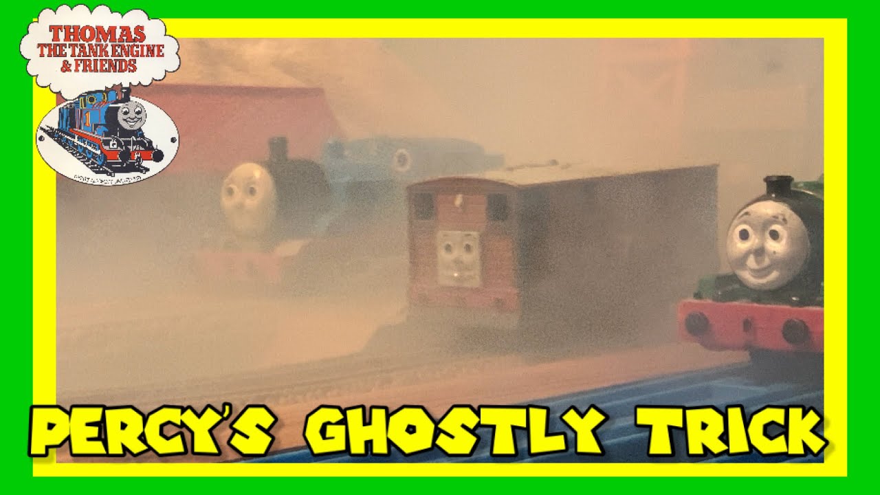 Tomy Trackmaster Percys Ghostly Trick Late Remake Youtube
