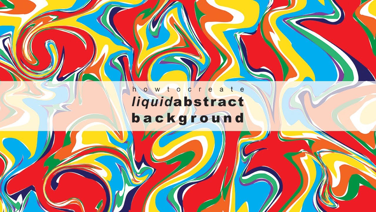 Adobe Illustrator Tutorial How To Create Liquid Abstract Background