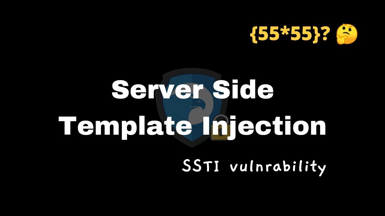Server Side Template Injection