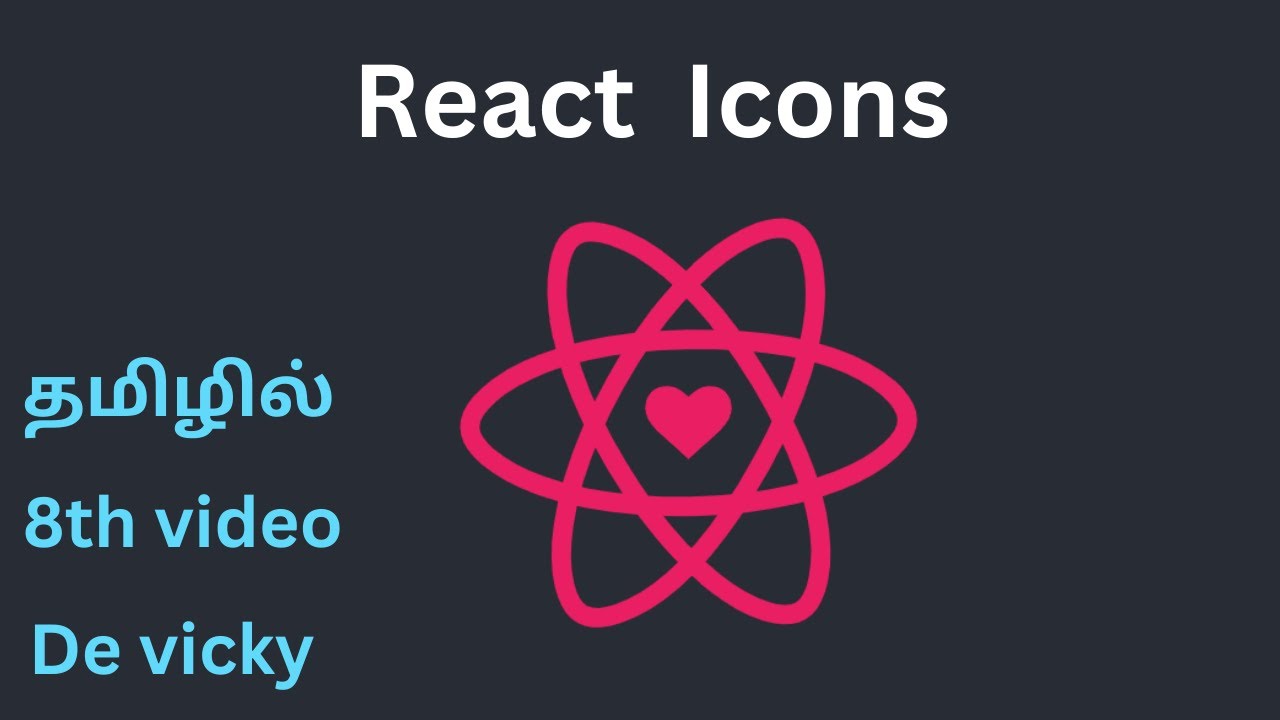 How To Use React Icons Tamil React Js Basics De Vicky Youtube