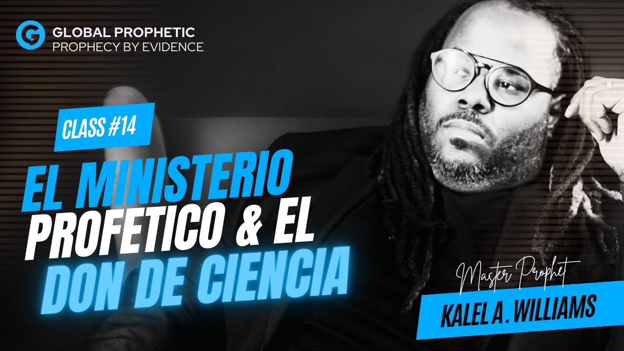 14 Escuela De Profetas 2 0 El Ministerio Profetico Y El Don De