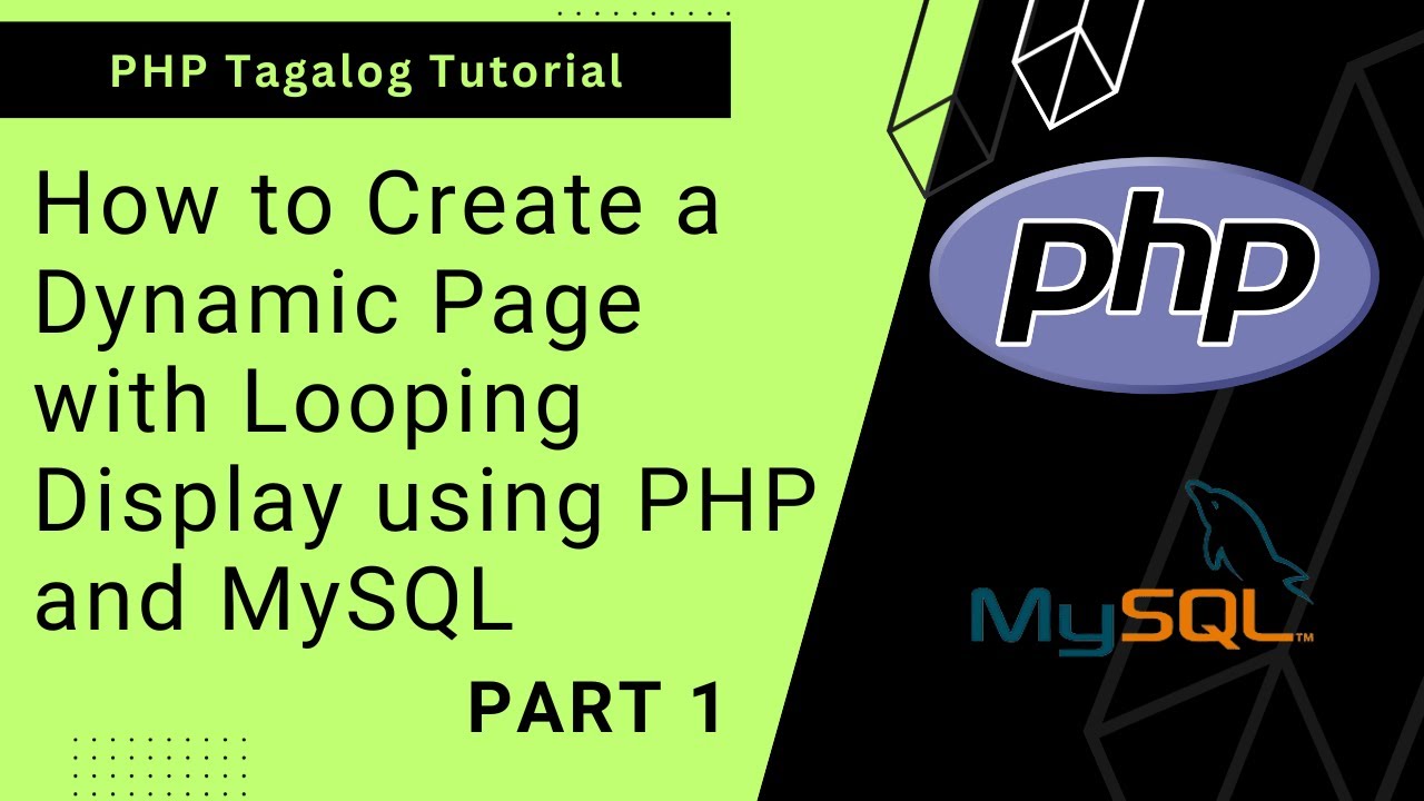 Php Tagalog How To Create A Dynamic Page With Looping Display Using