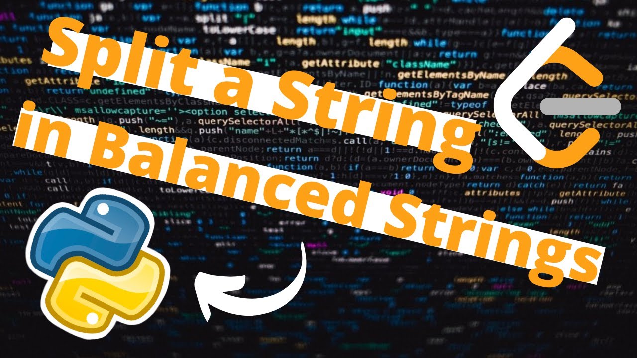 Leetcode Split A String In Balanced Strings In Python Youtube