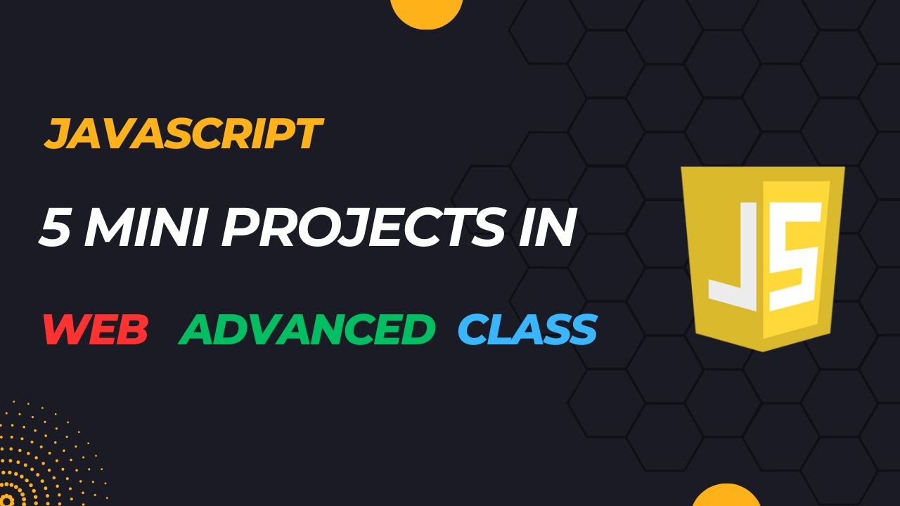 Javascript Mini Projects Youtube