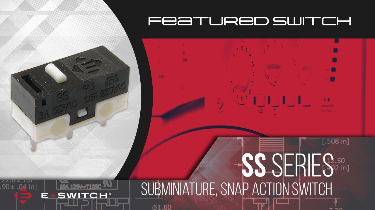 Snap Action Switches E Switch Ss Sub Miniature Series Youtube