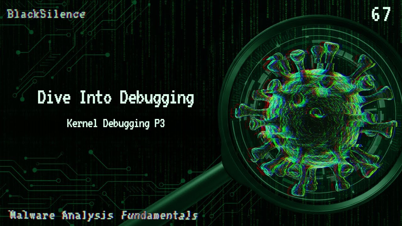 67 Dive Into Debugging Kernel Debugging P3 Youtube