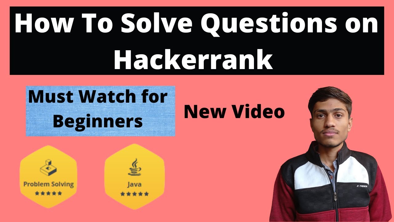 How To Solve Questions On Hackerrank How To Solve Problems On
