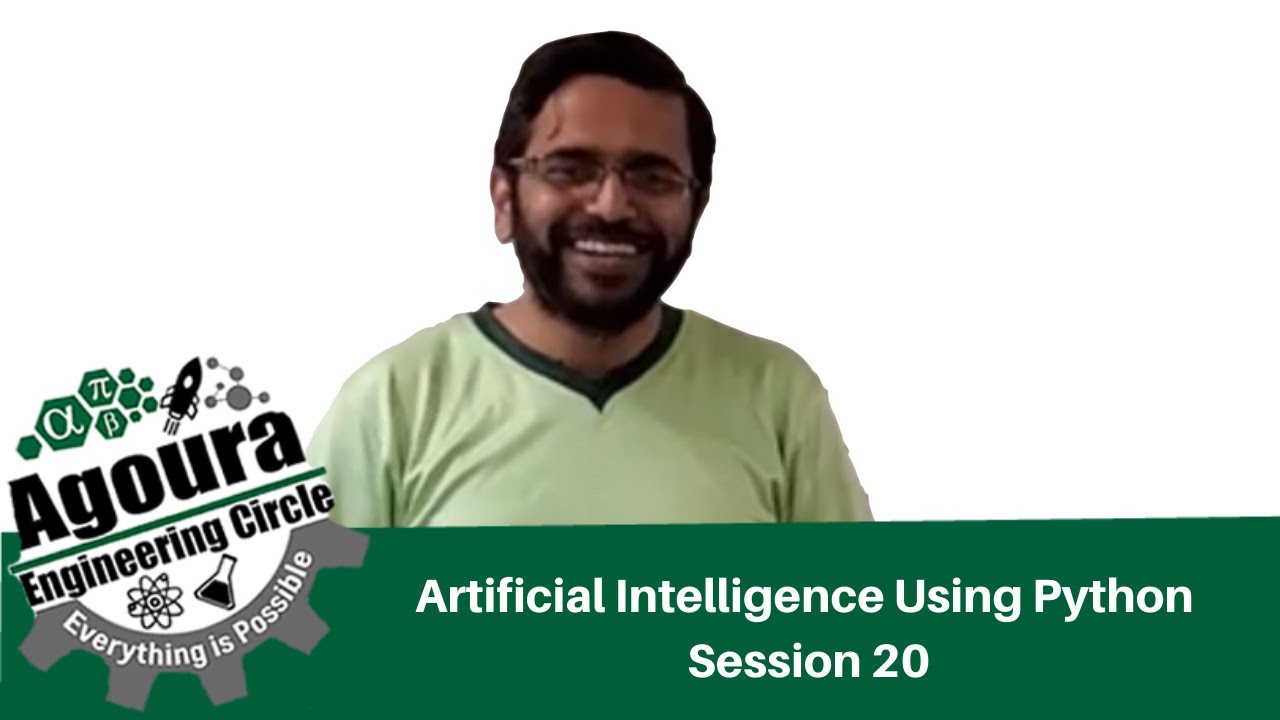 Artificial Intelligence Using Python Session 20 Youtube