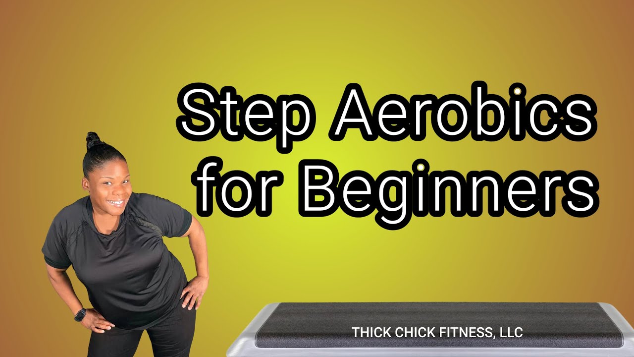 Step Aerobics For Beginners Youtube