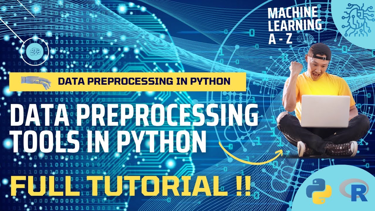 A Complete Guide To Data Preprocessing Essential Tools In Python