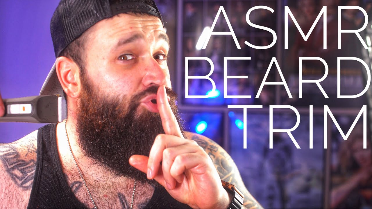 Asmr Beard Trim Youtube
