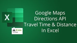 Calculate Driving Distances With Google Maps Api In Excel Excel