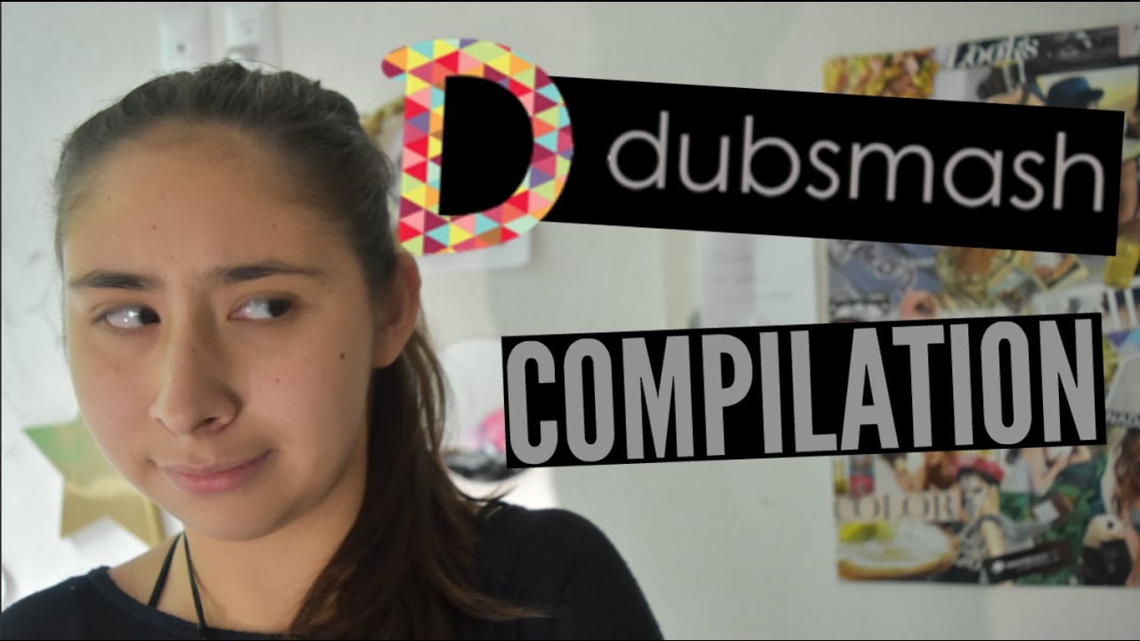 Dubsmash Compilation Youtube