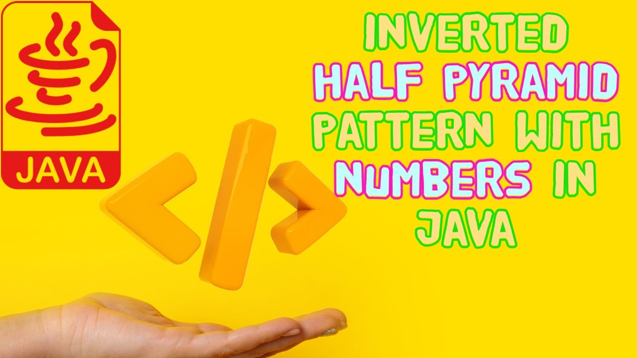 Inverted Half Pyramid Pattern With Numbers In Java Codecreatorskr