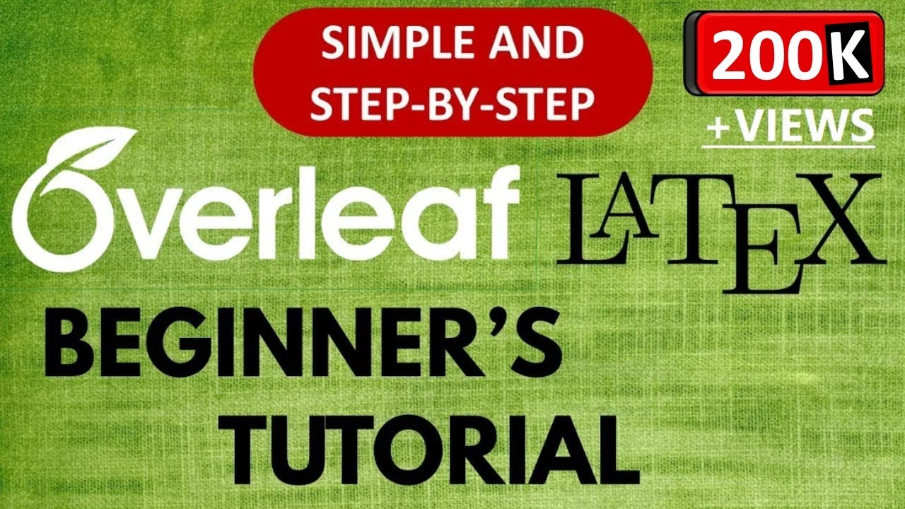 Overleaf Tutorial For Beginners Latex Overleaf Tutorial Youtube