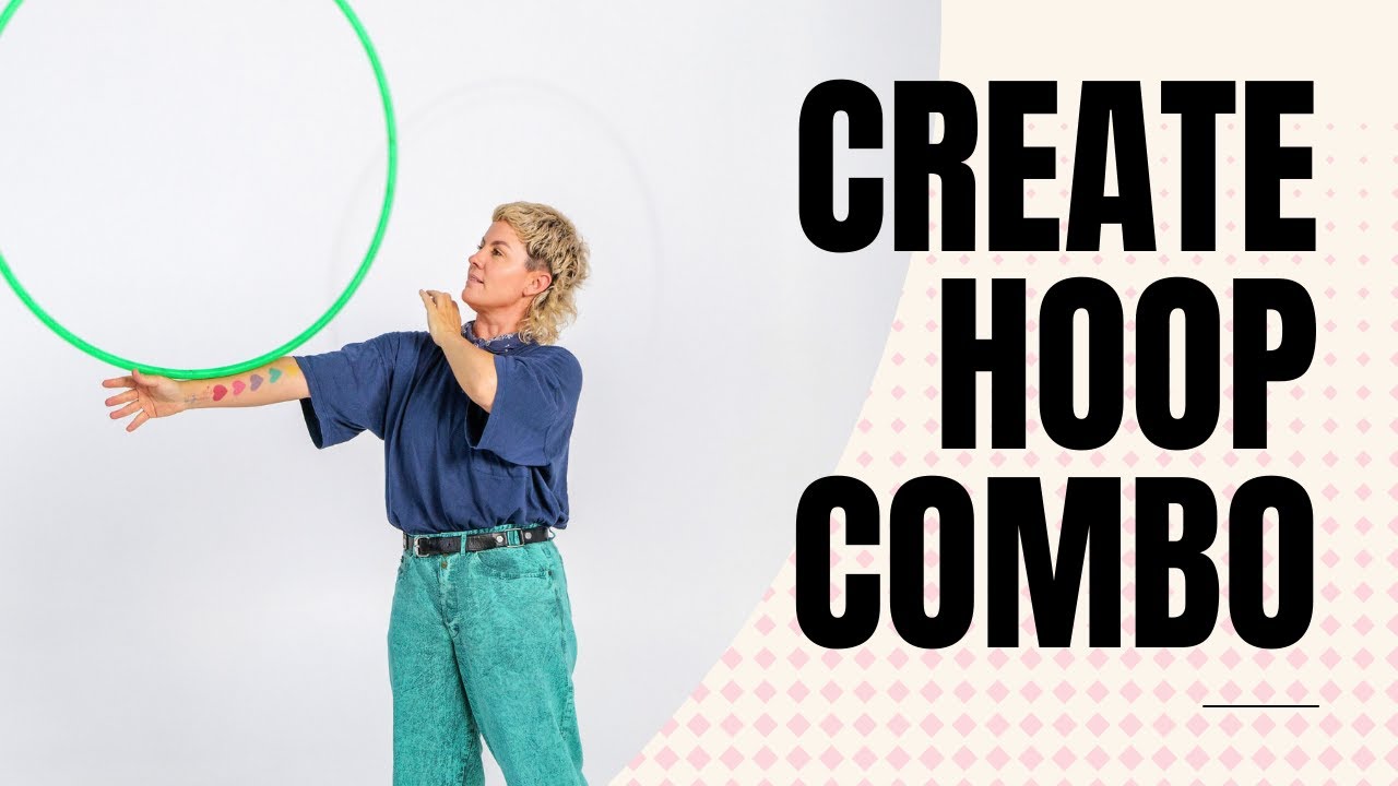 New Hoop Combination To Try Tutorial For All Levels Youtube