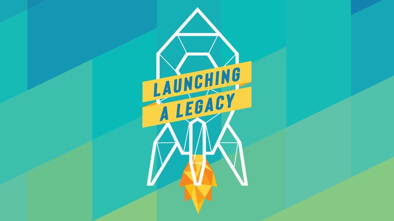 Launching A Legacy Overview Youtube