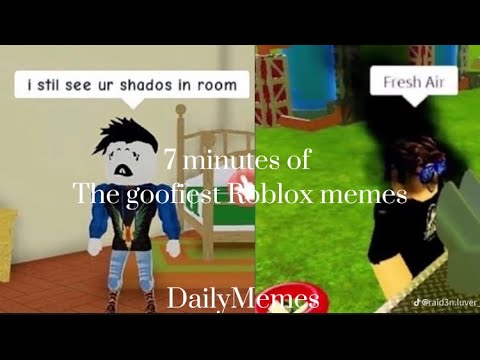 7 Minutes Of The Goofiest Roblox Memes Youtube
