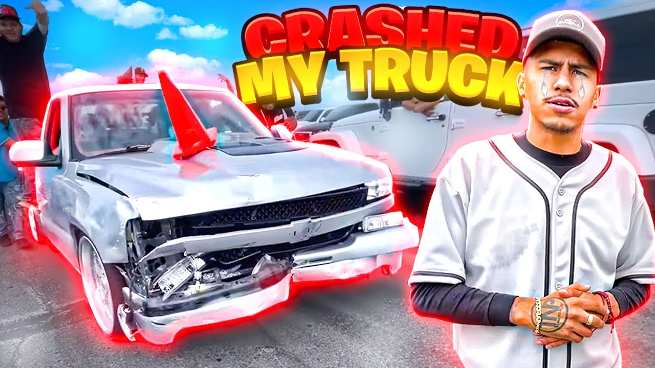 I Crashed My Truck Youtube