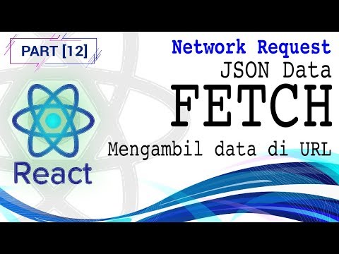 Tutorial React 12 Fetch Network Request Json Data Youtube