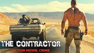 Best Action Movie The Contractor Crime Drama Best Hollywood Movies In ...