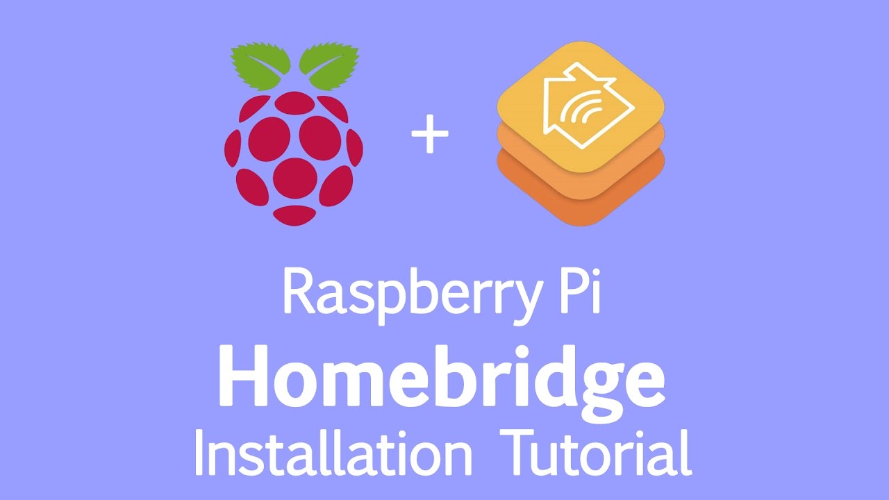 Tutorial Homebridge Installation On Raspberry Pi Youtube