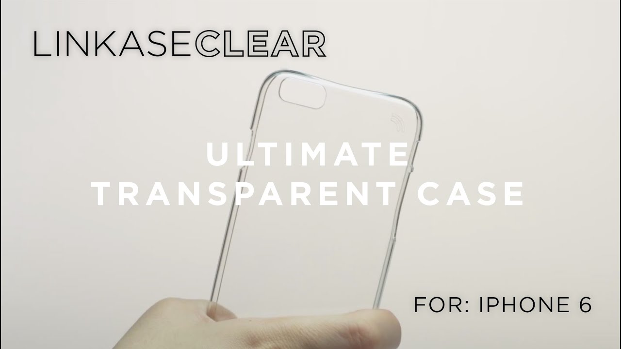 Linkase Clear Ultimate Transparent Case Youtube