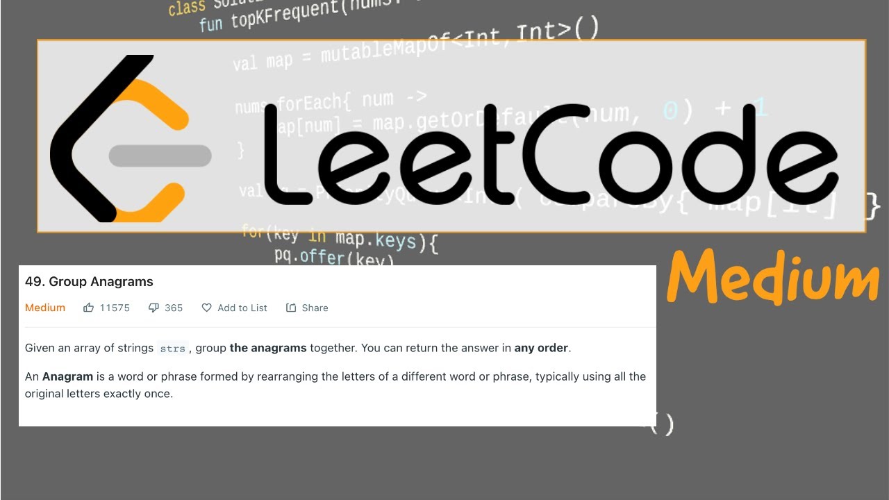 Leetcode Group Anagrams Kotlin Youtube