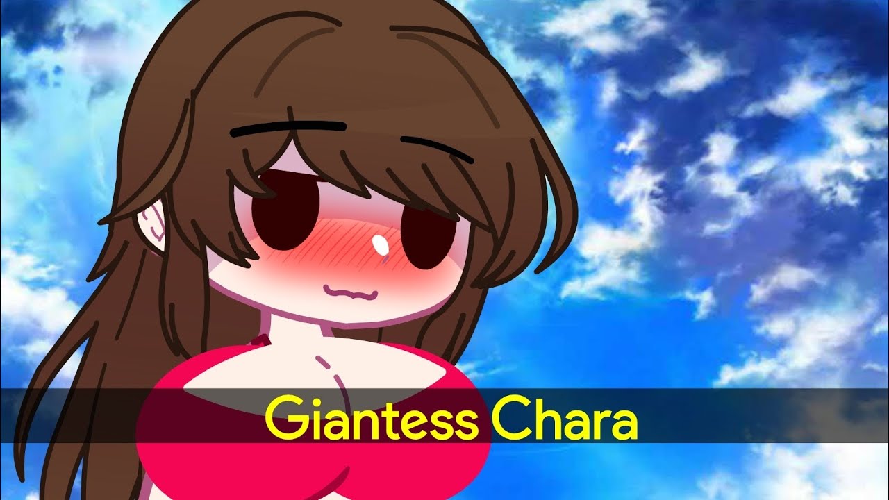 Gacha Plus Undertale Giantess Chara Magical Shop Youtube