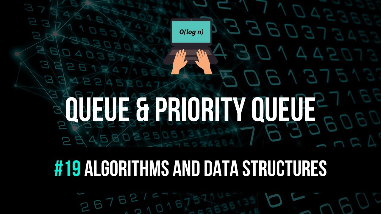 Queue Priority Queue Explained Algorithms Data Structures 19