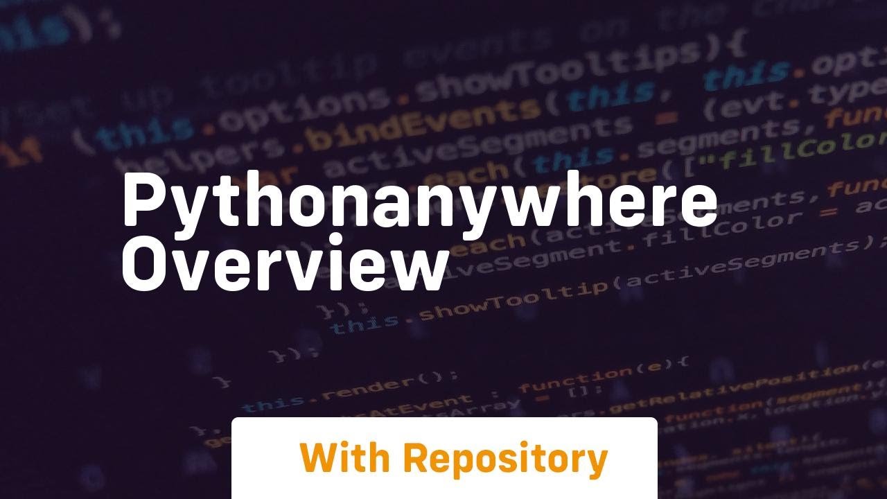 Pythonanywhere Overview Youtube