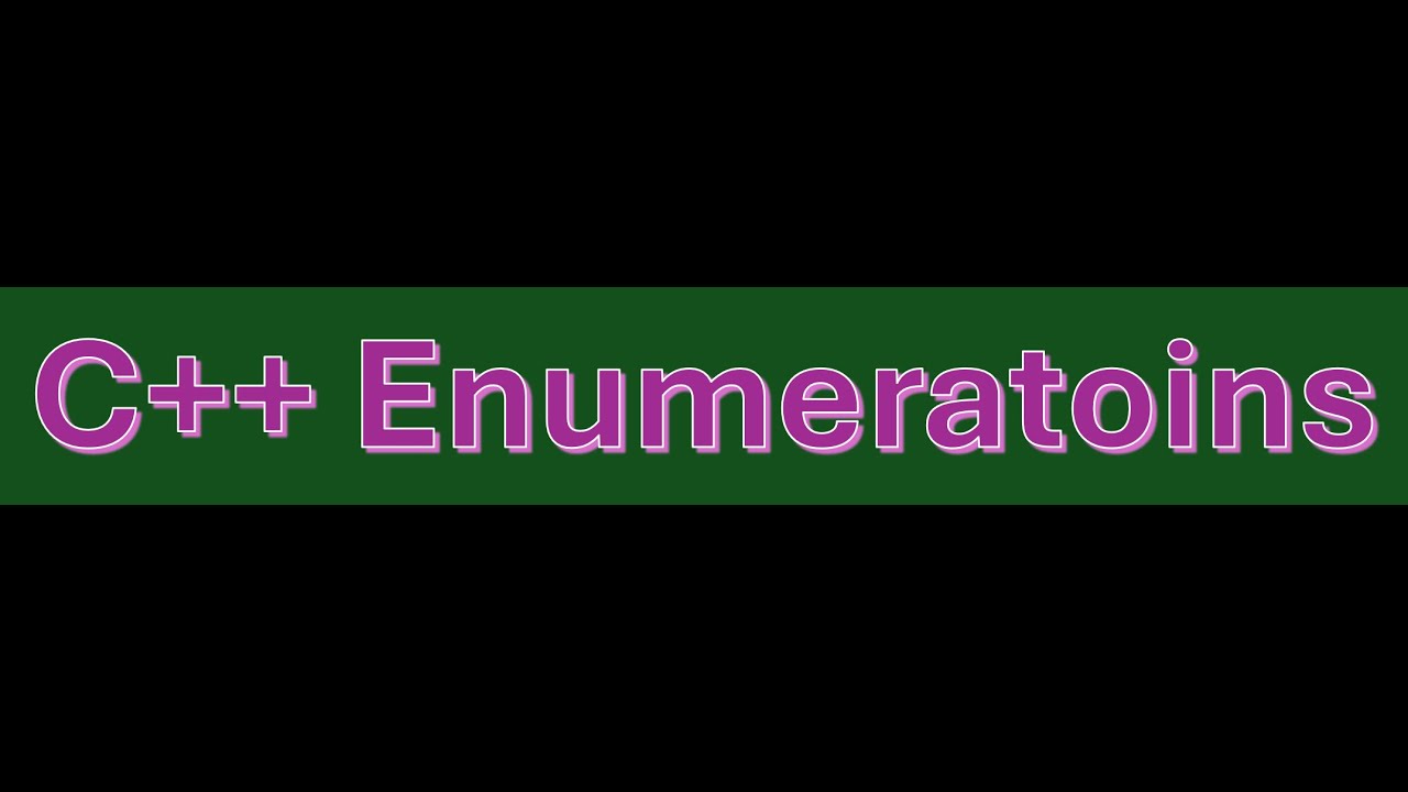 C Enumeration Youtube