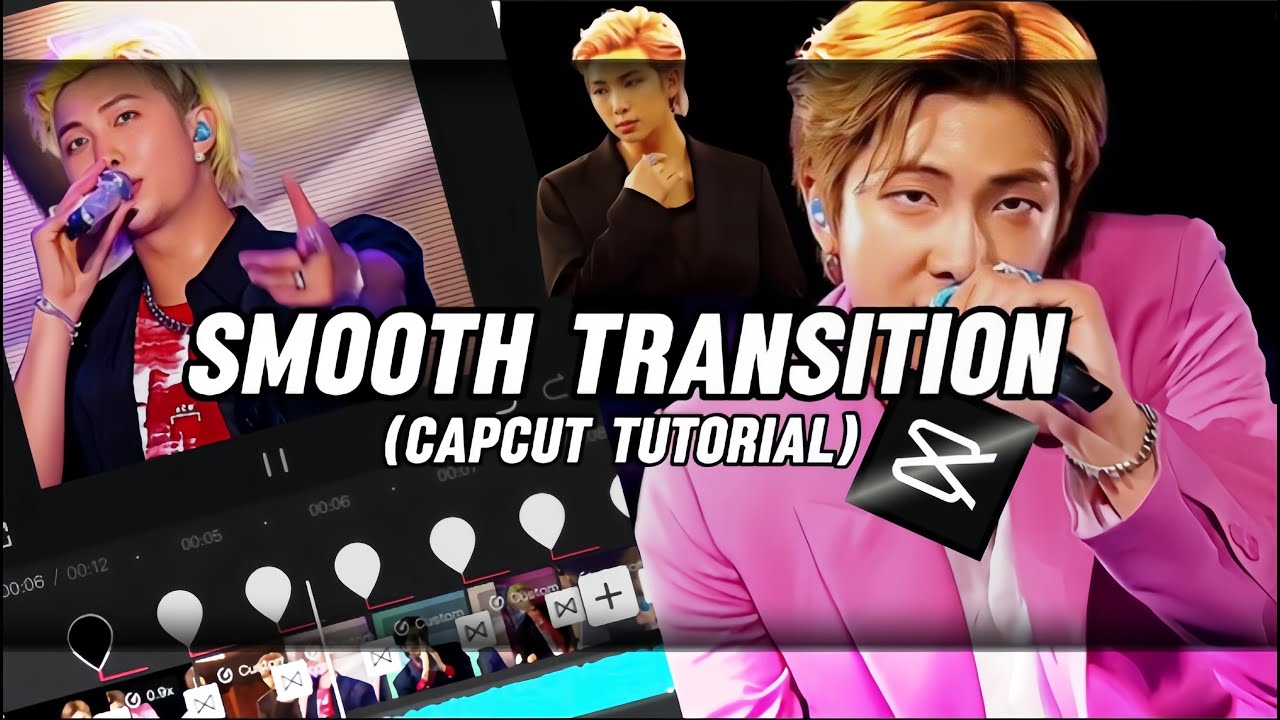 Capcut Smooth Transition Tutorial Kpop Smooth Blur Transition Capcut