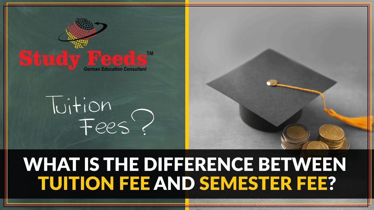 What Is The Difference Between Tuition Fee And Semester Fee Tuition