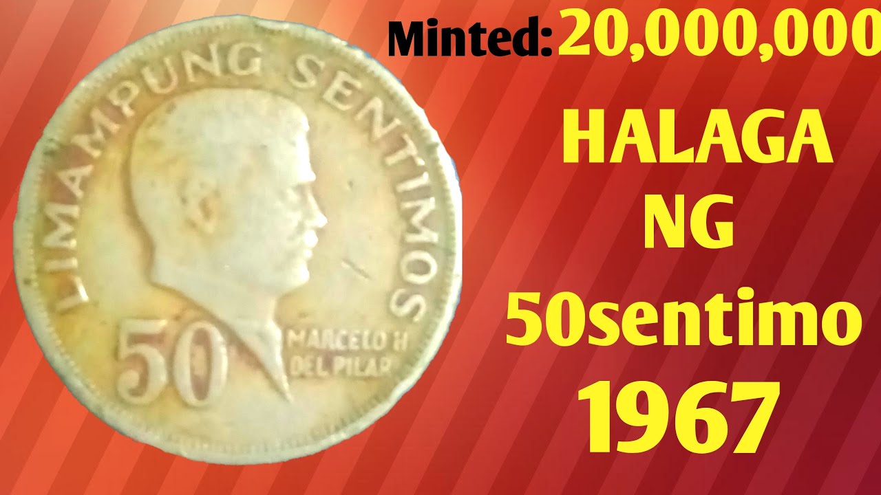 50 Centavos Coin 1967 Value 50 Sentimo Coin 1967 Value Youtube