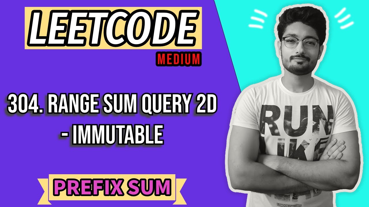 304 Range Sum Query 2d Immutable Leetcode Medium Prefix Sum