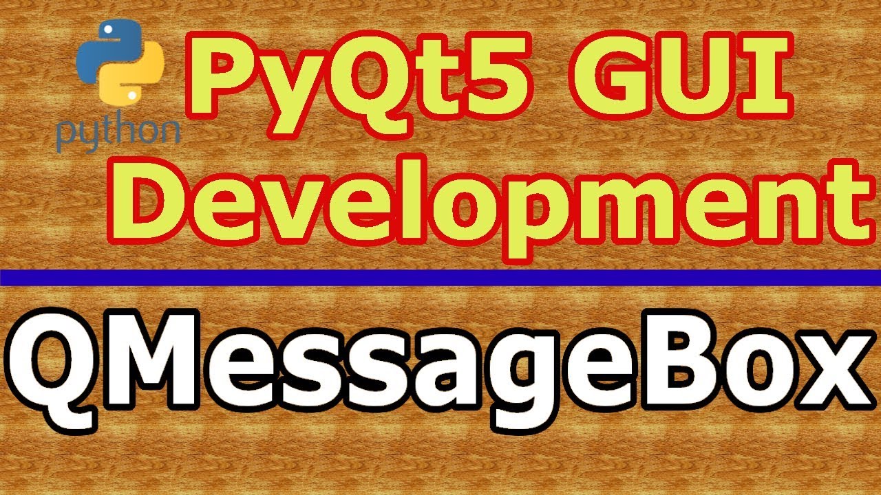 Pyqt5 Qmessagebox Practical Example Python Gui 33 Youtube