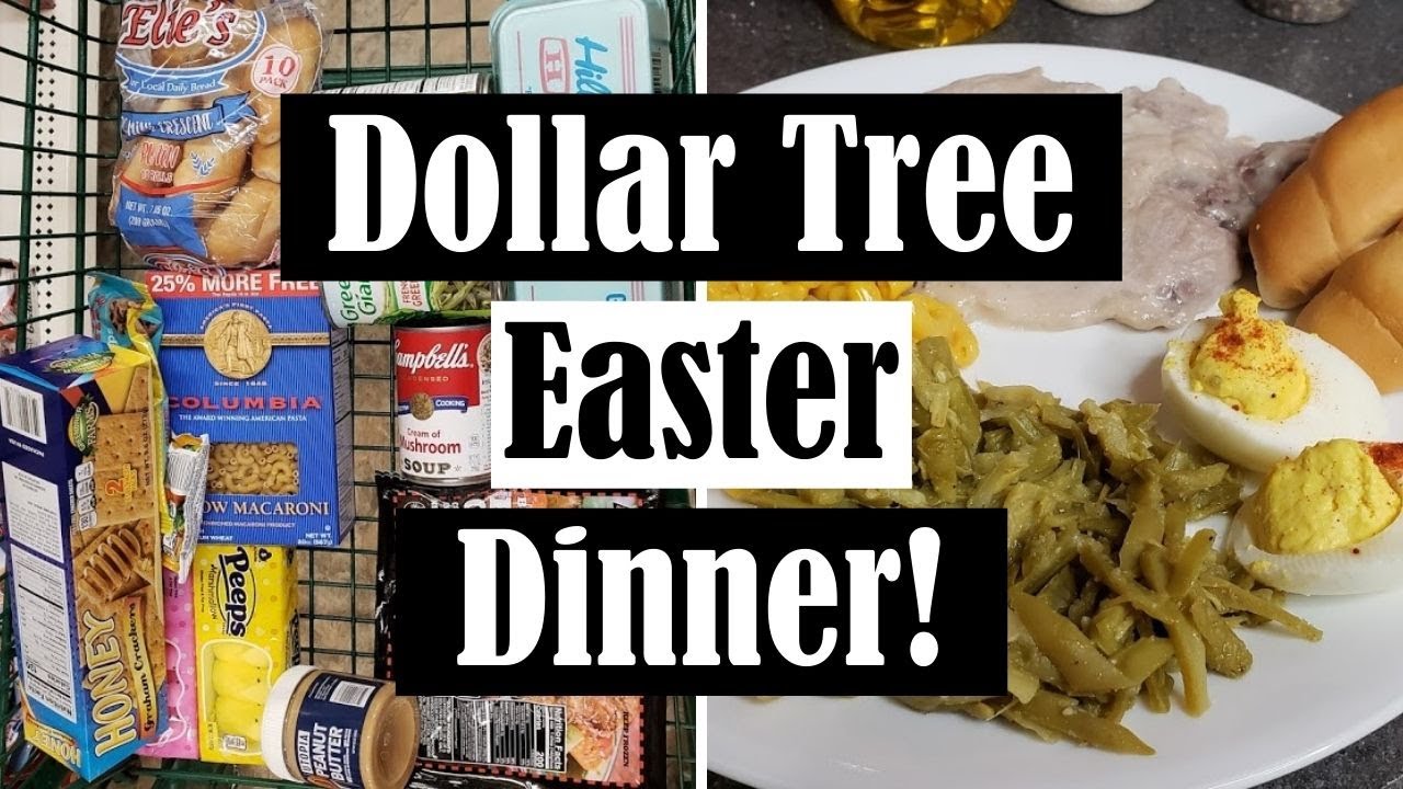 Dollar Tree Easter Dinner Small Family Easter For 14 00 Youtube