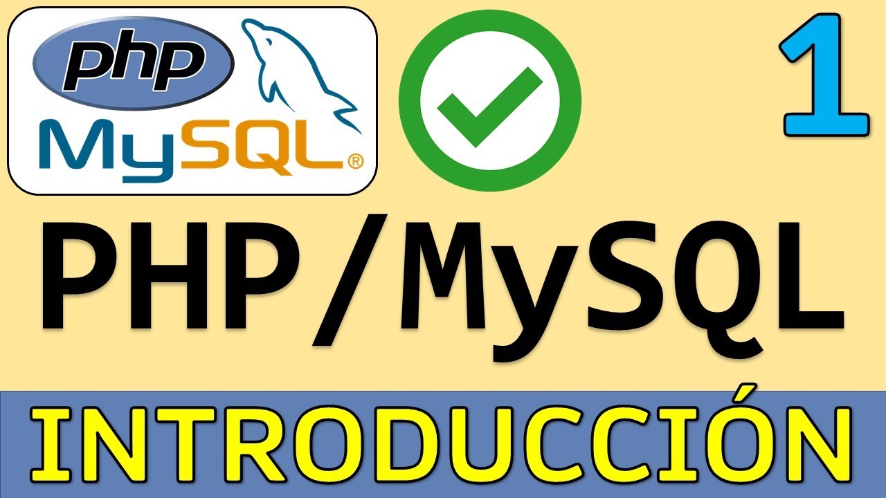 Introducción A Php Curso Php Y Mysql 1 Youtube