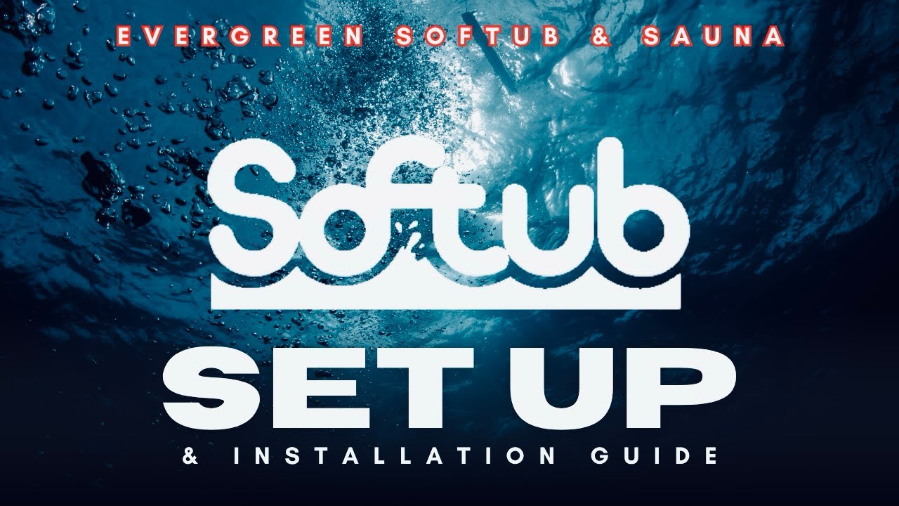 Softub Installation Setup Guide Youtube